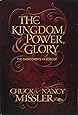 Kingdom, Power & Glory: The Overcomer's Handbook (Kingdom, Power and ...