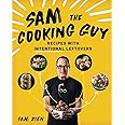 Sam the Cooking Guy: Recipes with Intentional Leftovers: Zien, Sam ...
