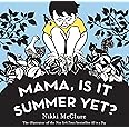 Amazon.com: Mama, Is It Summer Yet?: A Board Book: 9781419728280 ...