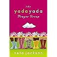 The Yada Yada Prayer Group (Yada Yada Prayer Group, Book 1): Jackson ...