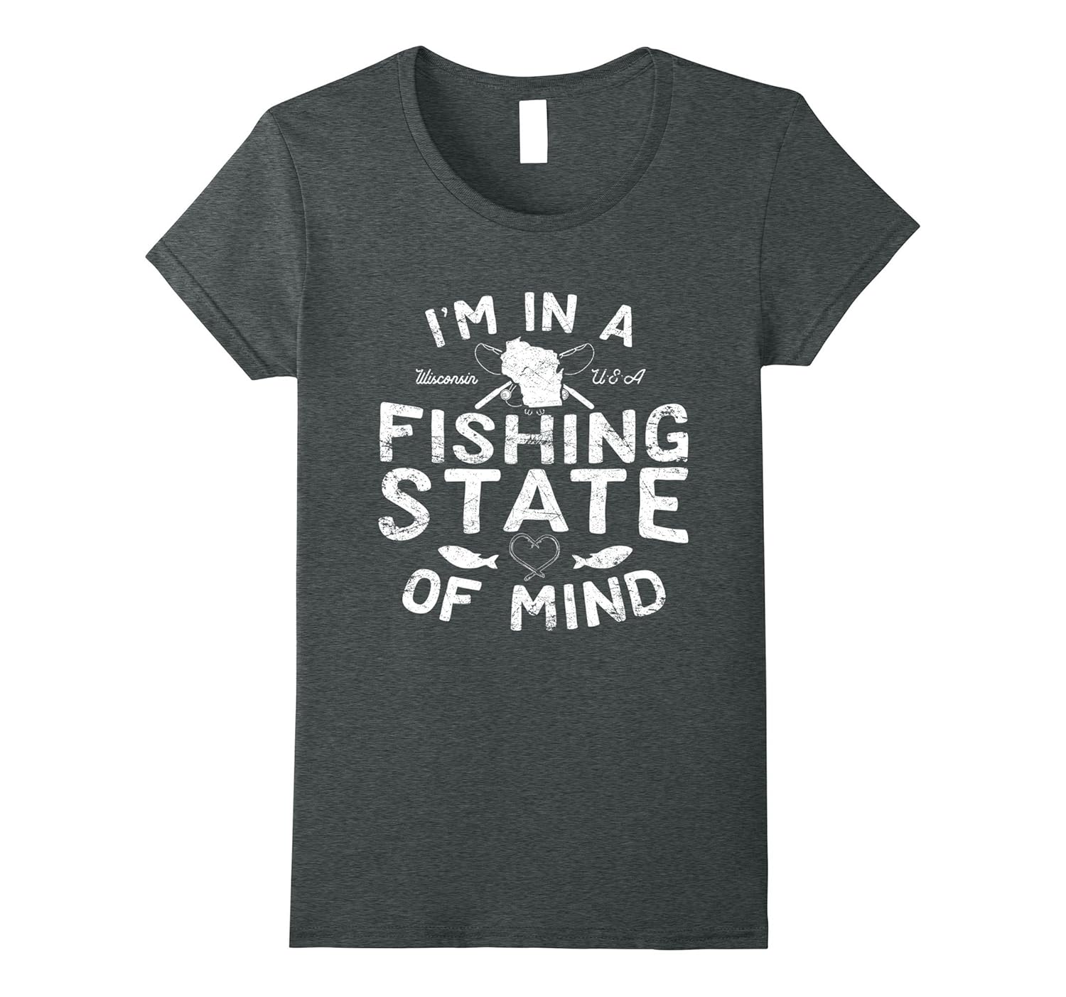 Wisconsin I’m In A Fishing State of Mind T-Shirt-4LVS – 4loveshirt