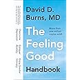 The Feeling Good Handbook: Burns, David D.: 9780452281325: Amazon.com ...