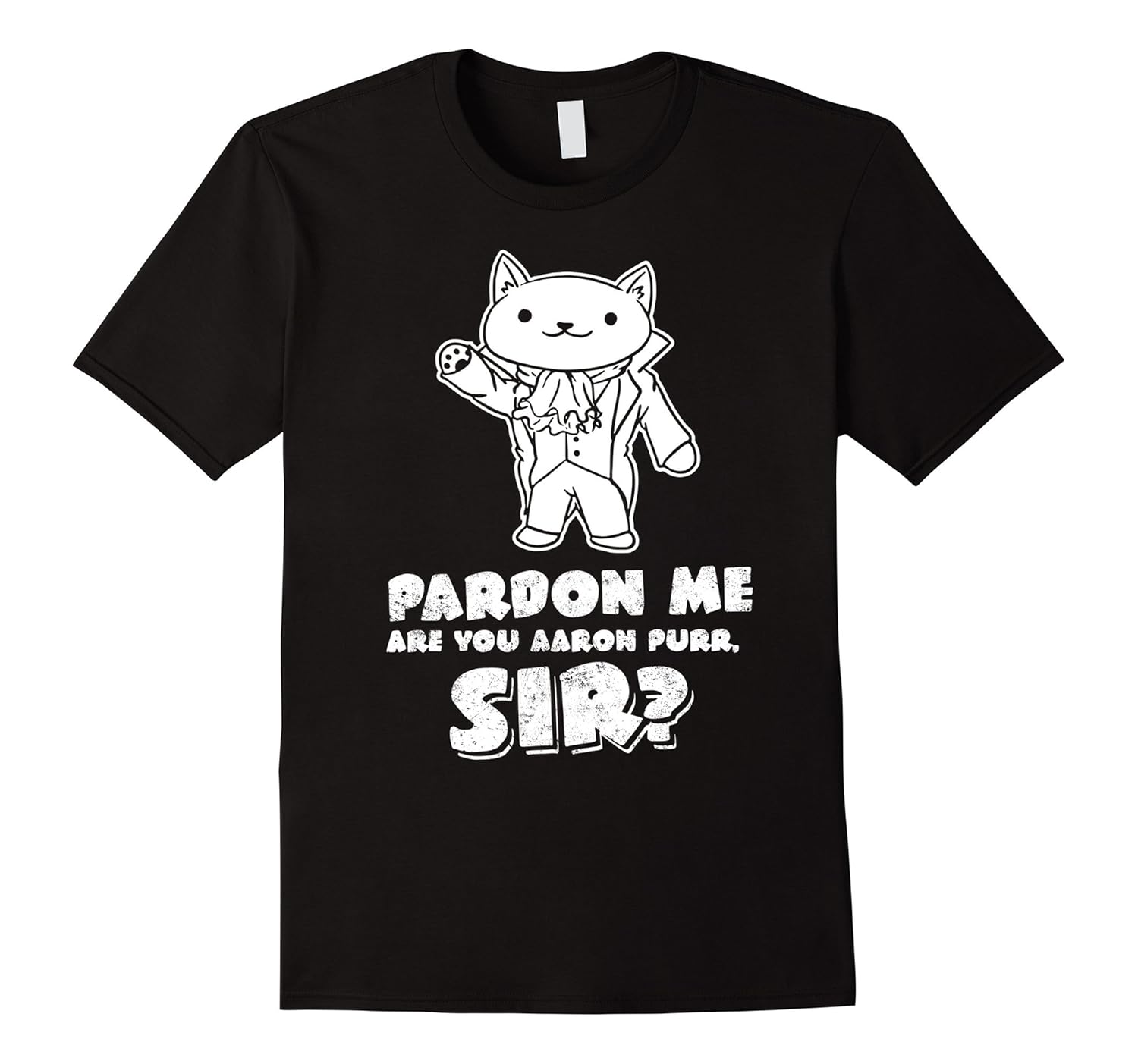 Pardon me T shirt Cat Sir Hamilcat-BN – Banazatee