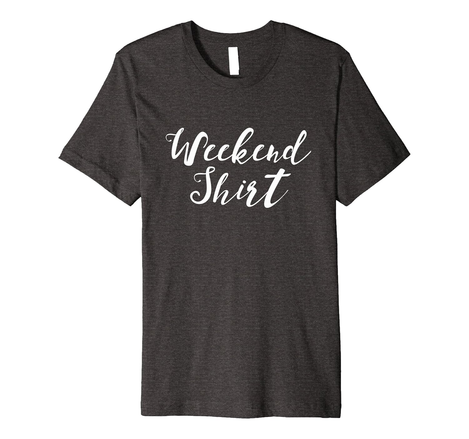 Cute Weekend Shirt for Relaxing-Art – Artvinatee