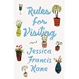 Rules for Visiting: A Novel: Francis Kane, Jessica: 9780525559221 ...