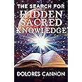 Amazon.com: Search For Hidden Sacred Knowledge: 9781940265230: Cannon ...