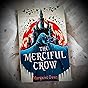 Amazon.com: The Merciful Crow (The Merciful Crow Series, 1 ...