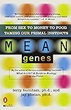 Amazon.com: Mean Genes: From Sex to Money to Food: Taming Our Primal ...
