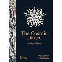 The Cosmic Dance: Finding Patterns and Pathways in a Chaotic Universe ...