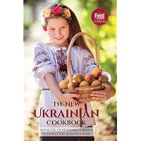 The New Ukrainian Cookbook: Corona, Annette Ogrodnik, Kovary, Laurette ...