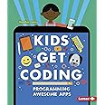 Programming Awesome Apps (Kids Get Coding): Lyons, Heather, Westgate ...