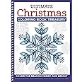 Ultimate Christmas Coloring Book Treasury: Color the Season Merry and ...