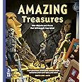 Amazing Treasures: 100+ Objects and Places That Will Boggle Your Mind ...