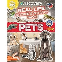 Discovery Real Life Sticker and Activity Book: Pets (Discovery Real ...