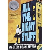 Amazon.com: All the Right Stuff: 9780061960895: Myers, Walter Dean: Books