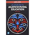 Introduction to Multicultural Education, An (What's New in Foundations ...
