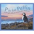 P is for Puffin: A Newfoundland and Labrador Alphabet: Skirving, Janet ...