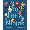 10 Little Ninjas: Paul, Miranda, Wragg, Nate: 9781524770716: Amazon.com ...