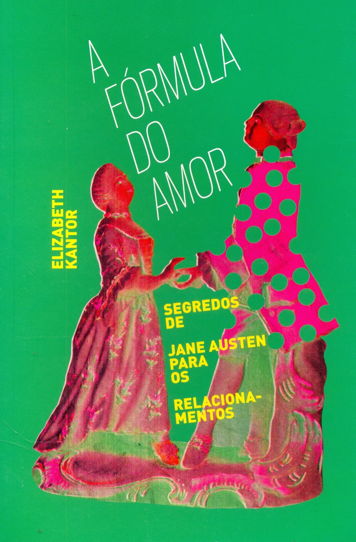 A Fórmula Do Amor PDF Elizabeth Kantor