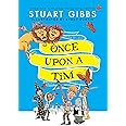 Amazon.com: Once Upon a Tim (1): 9781534499256: Gibbs, Stuart, Curtis ...