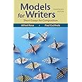 Models for Writers: Short Essays for Composition: Rosa, Alfred ...