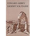 Desert Solitaire: Abbey, Edward: 9780816510573: Amazon.com: Books