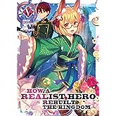 How a Realist Hero Rebuilt the Kingdom (Light Novel) Vol. 1 : Dojyomaru: Amazon.com.mx: Libros