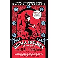 Enola Holmes: The Case of the Missing Marquess (An Enola Holmes Mystery ...