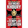 The Templar Salvation : Khoury, Raymond: Amazon.ca: Books