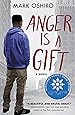 Amazon.com: Anger Is a Gift (9781250167033): Oshiro, Mark: Books
