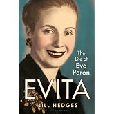 Evita: The Real Life of Eva Peron: Fraser, Nicholas, Navarro, Marysa ...