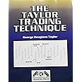Amazon.com: The Taylor Trading Technique: 9780934380249: Taylor, George ...