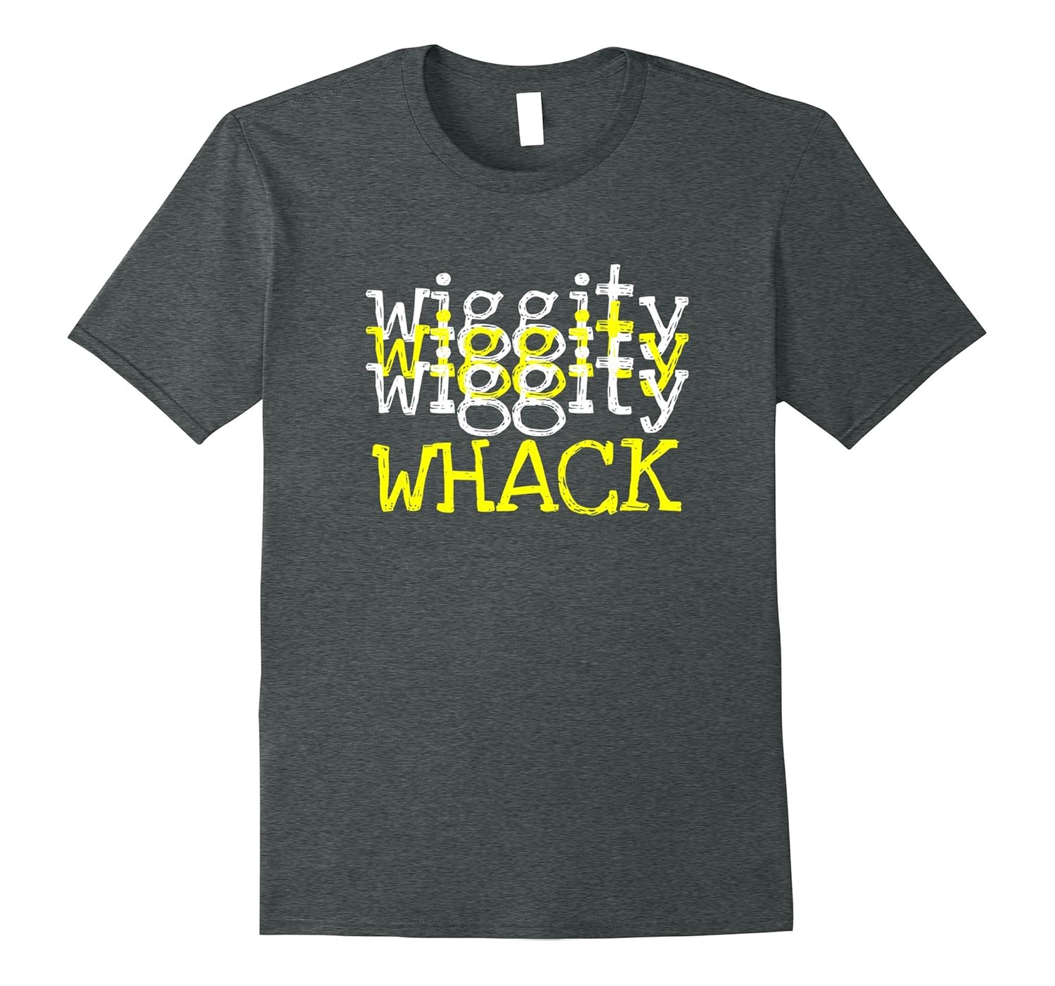 Wiggity Whack Street Slang Hip Hop Men Women T Shirt-CL – Colamaga