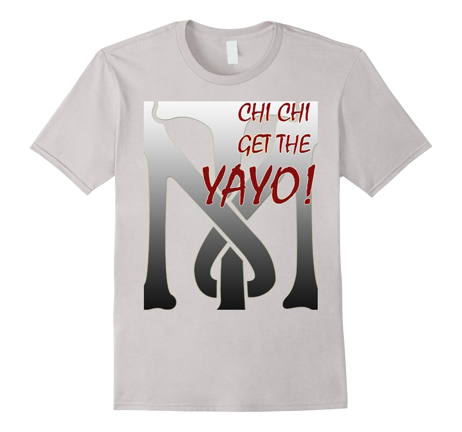 Yo Chi Chi Get the Yayo Classic face Retro Funny Tshirt-TD – Teedep