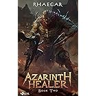 Amazon.com: Azarinth Healer Book One: A LitRPG Adventure eBook : Rhaegar, Books, Portal: Kindle ...