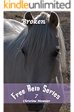 Free Reign (Free Rein Series Book 3) - Kindle edition by Christine ...
