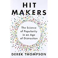 Amazon.com: Hit Makers: The Science of Popularity in an Age of ...