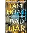 Amazon.com: Bad Liar: A Novel: 9781101985434: Hoag, Tami: Books