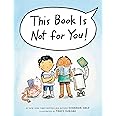 This Book Is Not for You!: Hale, Shannon, Subisak, Tracy: 9781984816856 ...