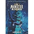 The Monster Missions: Martin, Laura: 9780062894380: Amazon.com: Books