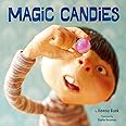 Magic Candies: Baek, Heena, Baek, Heena, Bowman, Sophie: 9781542029599 ...