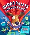 Underpants Wonderpants (Picture Books): Peter Bently: 0824921044840 ...