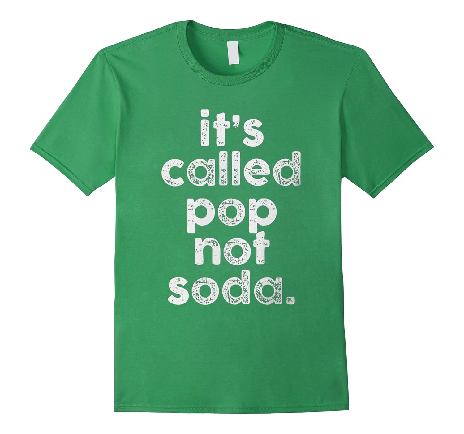 Its called pop not soda Tshirt-CD – Canditee