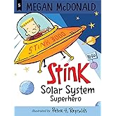 Stink: Solar System Superhero: McDonald, Megan, Reynolds, Peter H ...