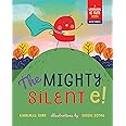 The Mighty Silent e! (Language is Fun!): Gard, Kimberlee, Sonke, Sandie ...