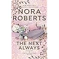 The Next Always (The Inn Boonsboro Trilogy): Roberts, Nora: 9780515151497: Amazon.com: Books