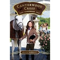 Comeback (15) (Canterwood Crest): Burkhart, Jessica: 9781442419520 ...