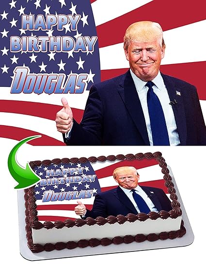 Donald Trump Edible Image Cake Topper Party Personalized 1/4 Sheet ...