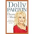 Dream More: Celebrate the Dreamer in You: Parton, Dolly: 9780399162480 ...