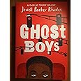 Ghost Boys: Rhodes, Jewell Parker: 9780316262286: Amazon.com: Books